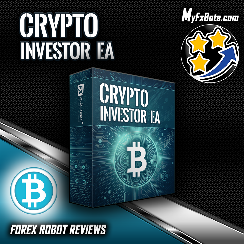 MyFxBots Reviews | Expert Advisors | Crypto Investor EA