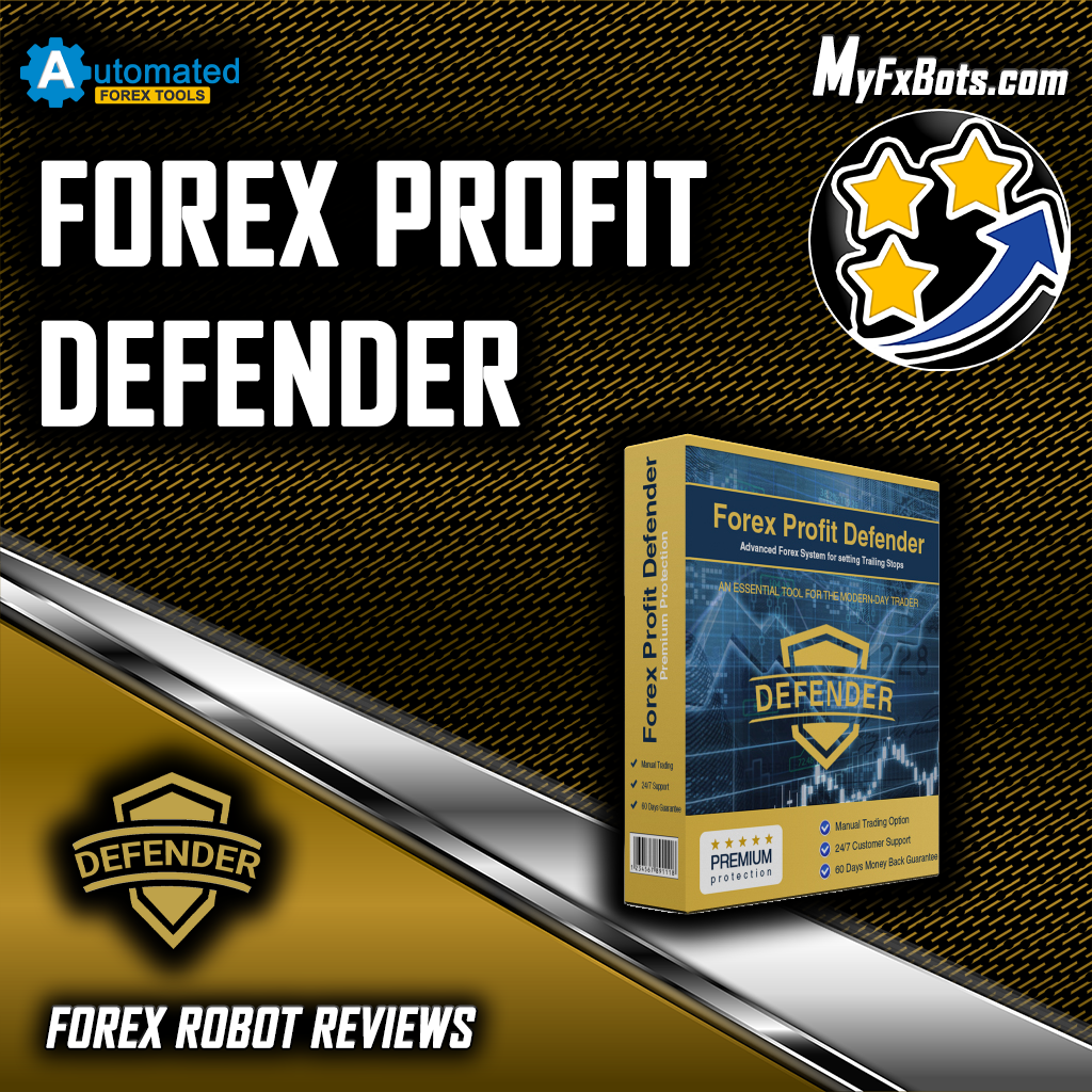 MyFxBots Reviews | Expert Advisors | Forex Profit Defender