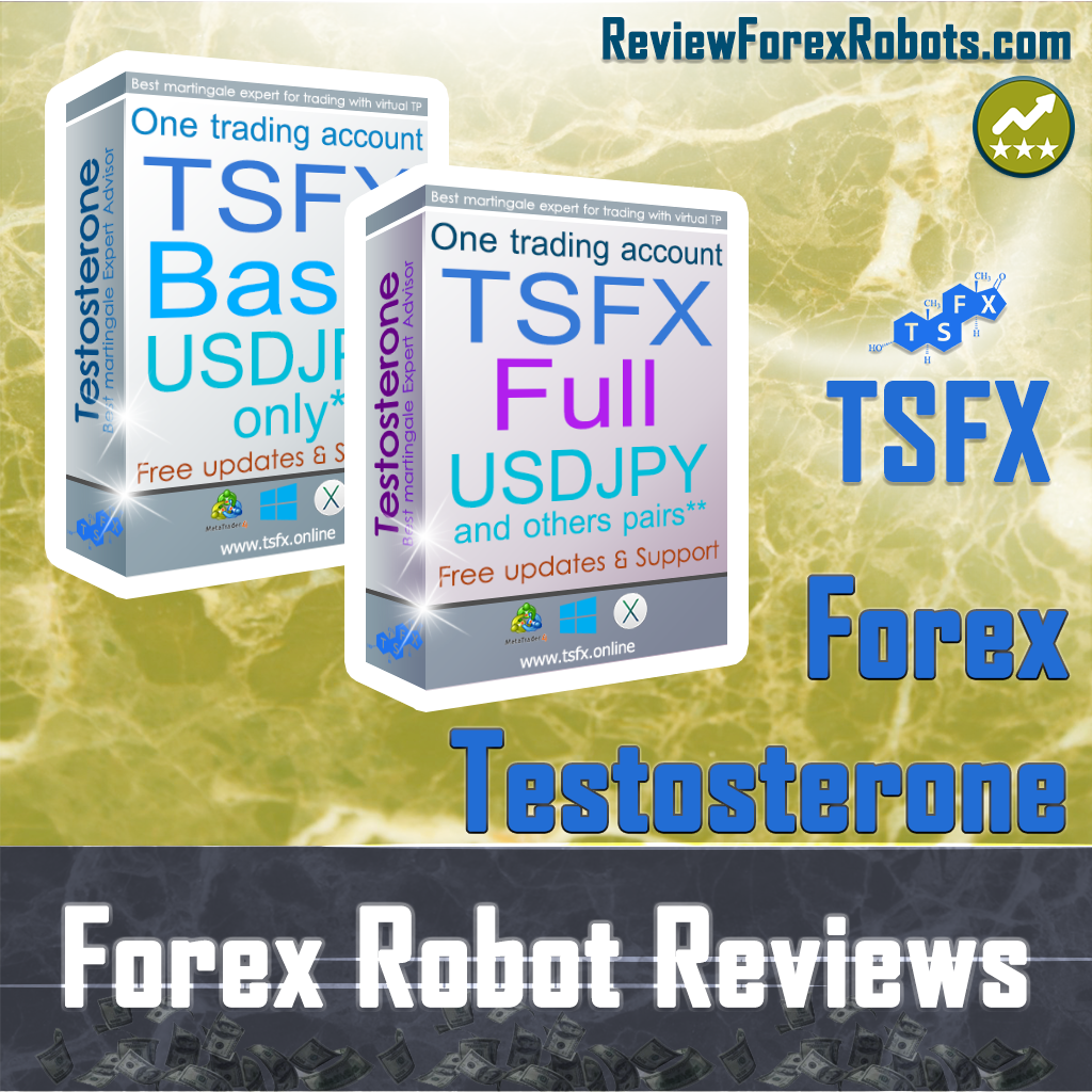 MyFxBots Reviews | Expert Advisors | Forex Testosterone TSFX