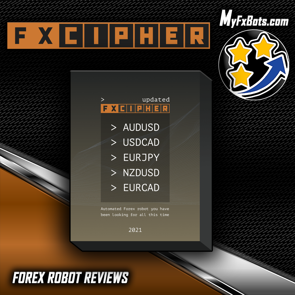 MyFxBots Reviews | Expert Advisors | FXCipher