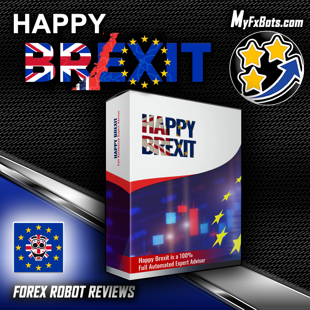 MyFxBots Reviews | Expert Advisors | Happy Brexit v1.0