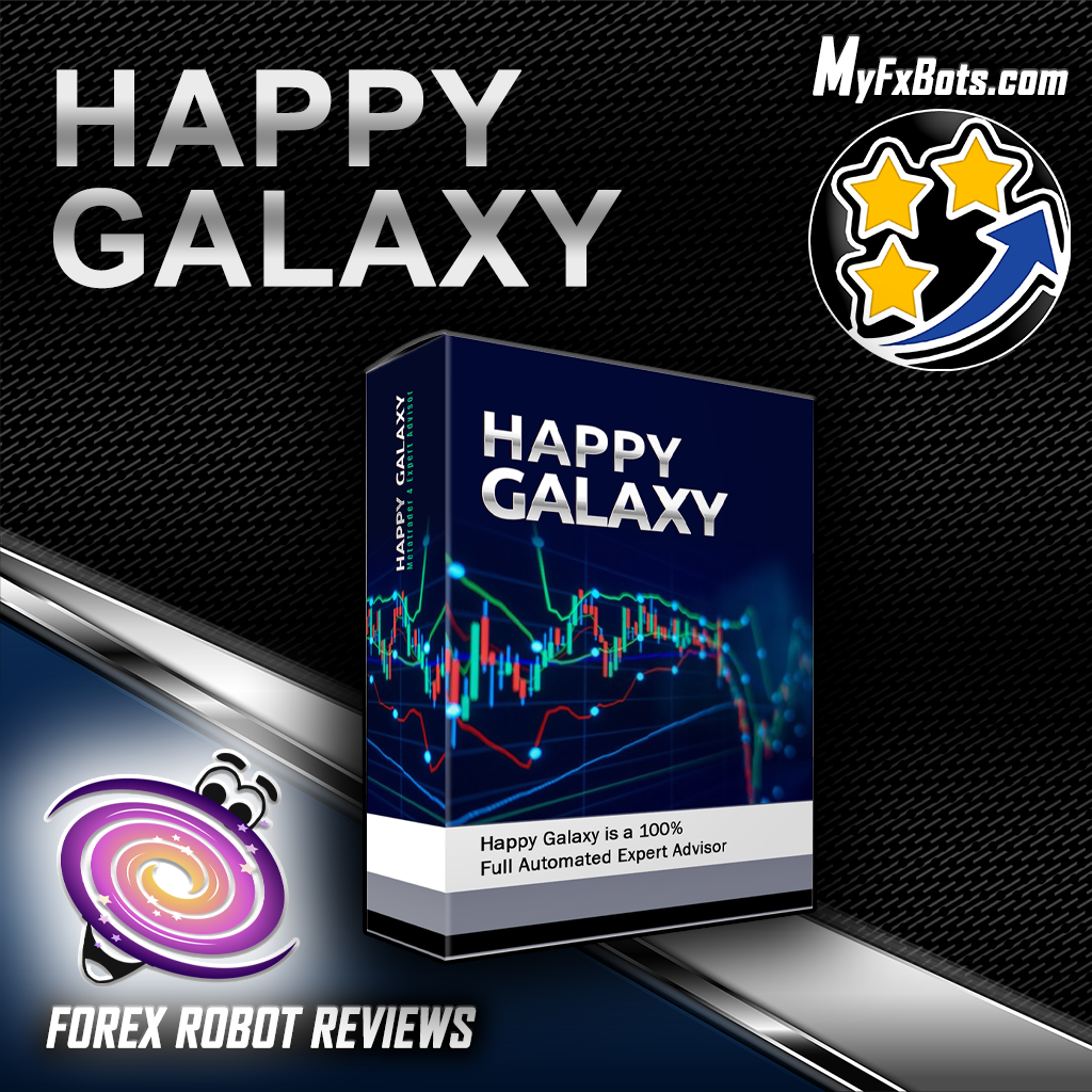 MyFxBots Reviews | Expert Advisors | Happy Galaxy v1.1