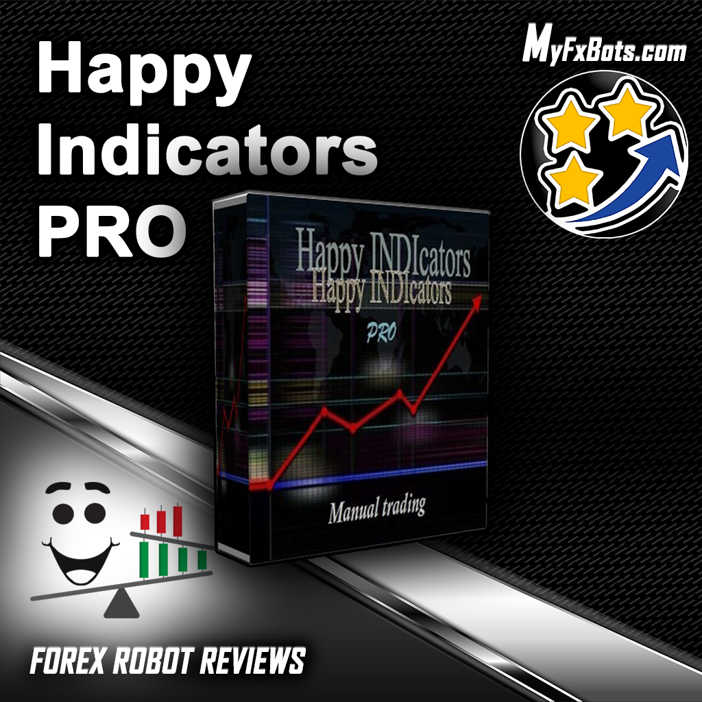 MyFxBots Reviews | Expert Advisors | Happy INDIcators PRO