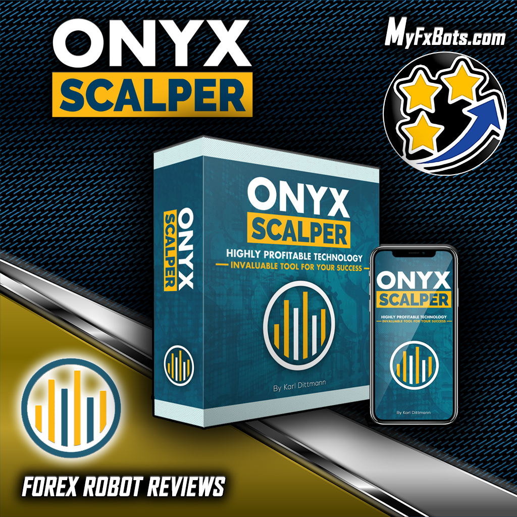 MyFxBots Reviews | Expert Advisors | Onyx Scalper