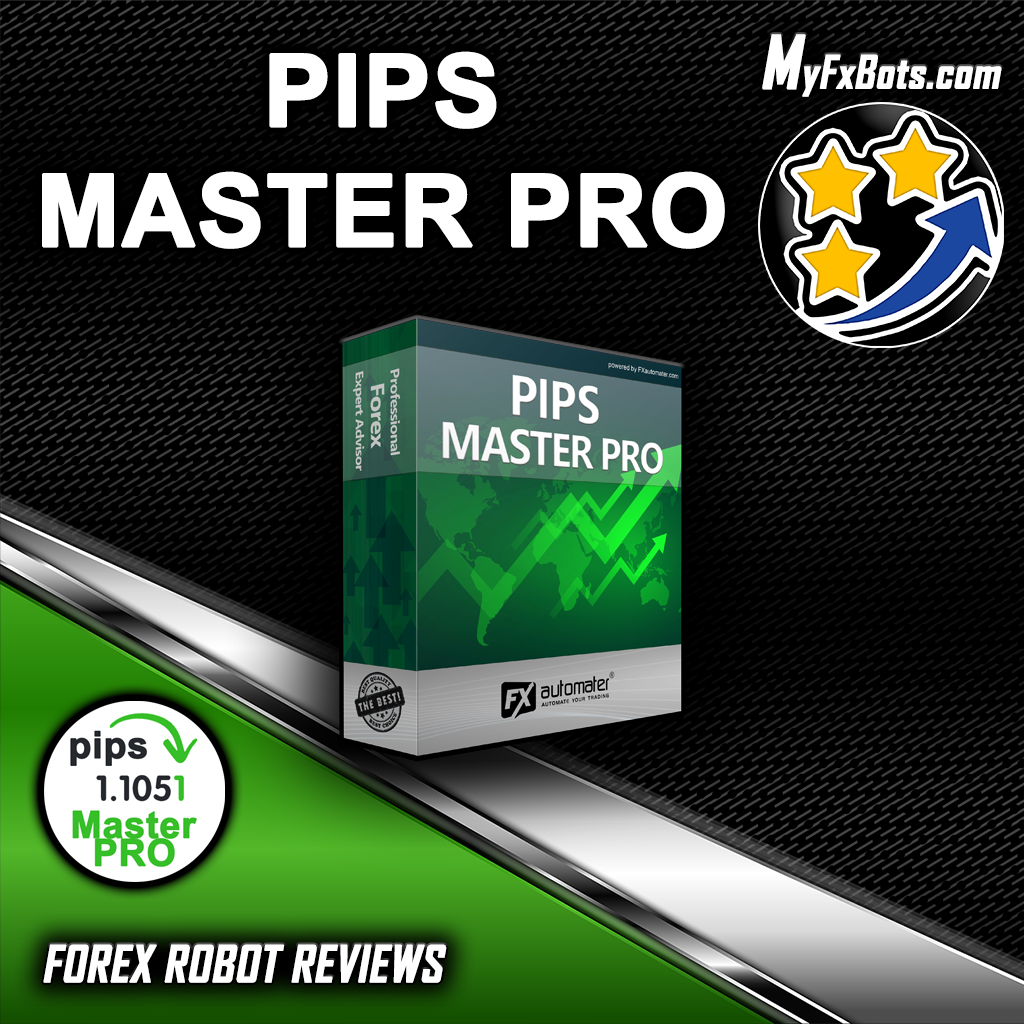 MyFxBots Reviews | Expert Advisors | Pips Master Pro