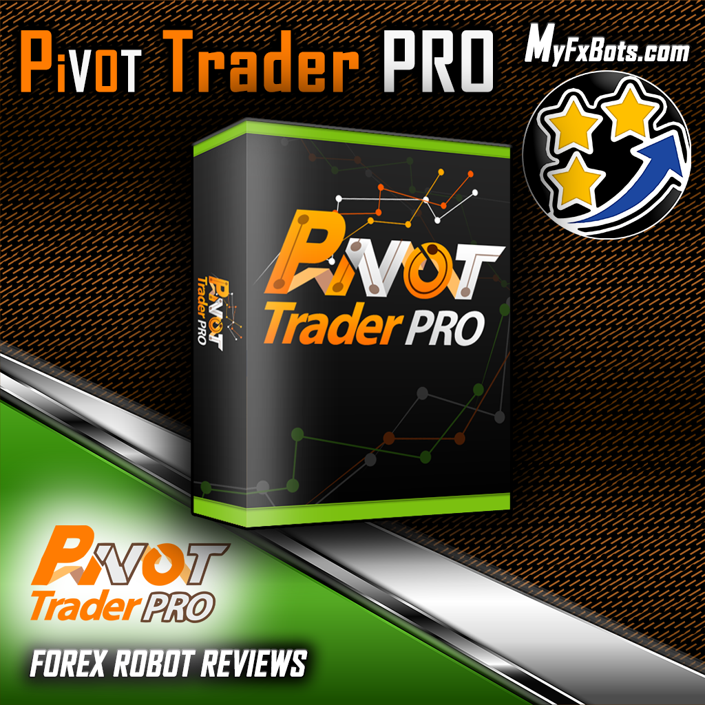 MyFxBots Reviews | Expert Advisors | Pivot Trader Pro