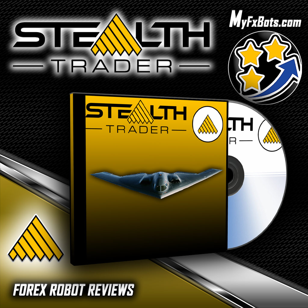 MyFxBots Reviews | Expert Advisors | Stealth Trader