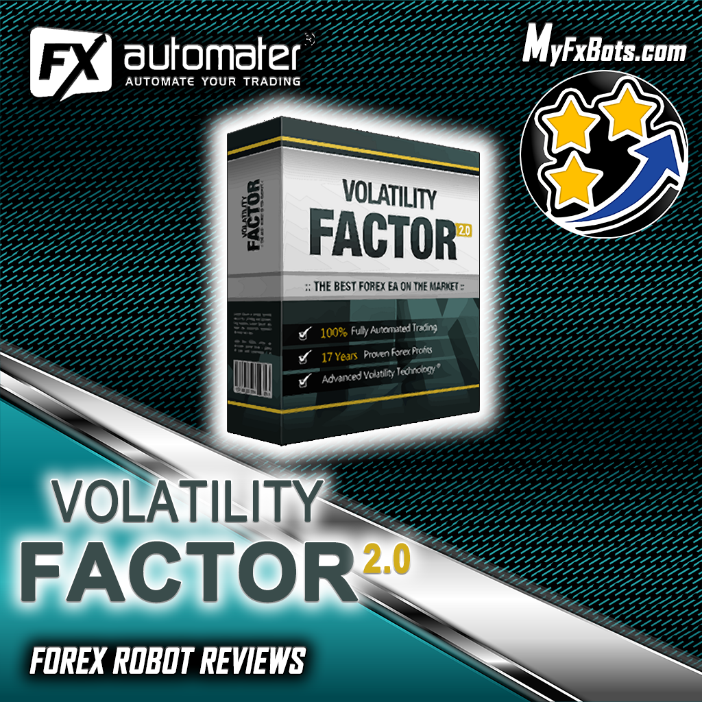 MyFxBots Blog Posts | Volatility Factor Pro