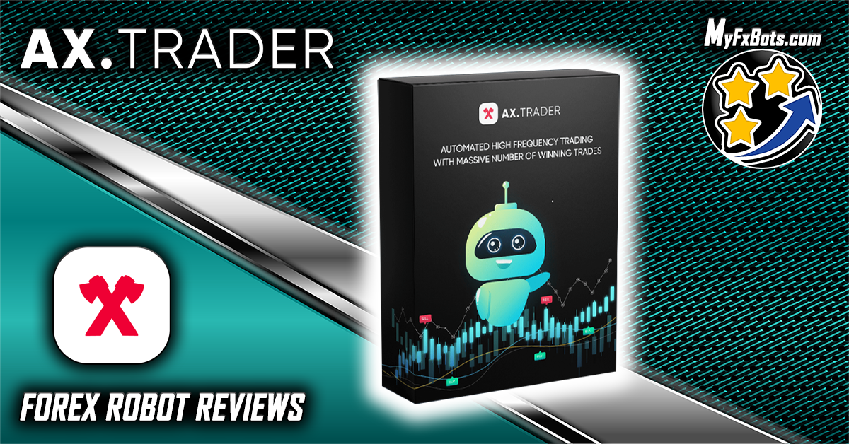 MyFxBots Reviews | Expert Advisors | AX Trader