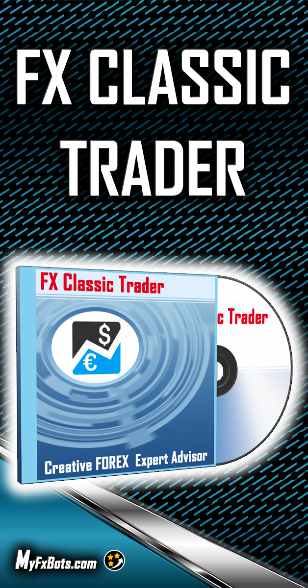 MyFxBots Reviews | Expert Advisors | FX Classic Trader