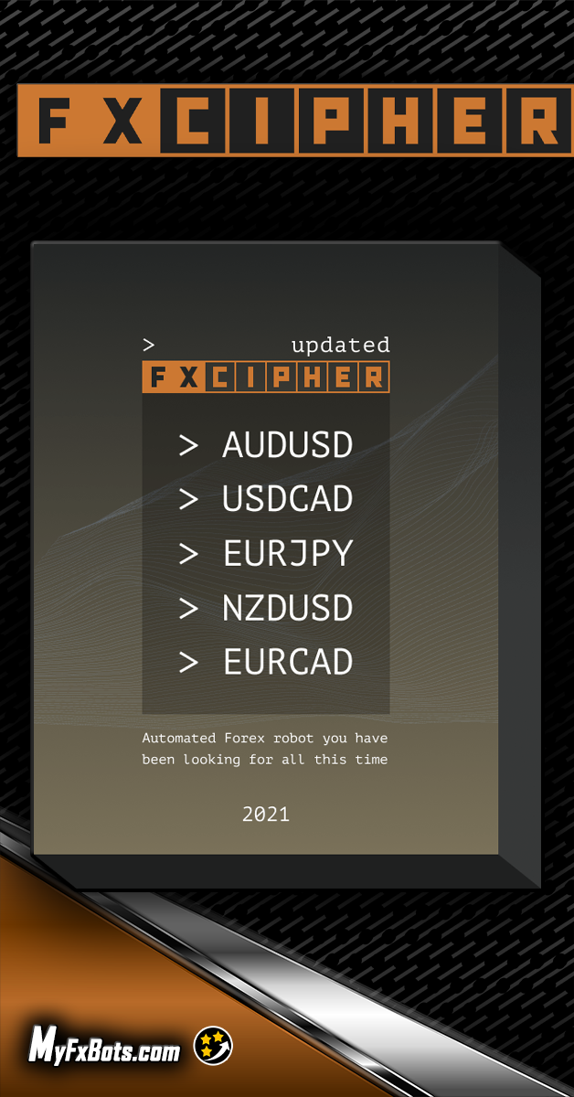 MyFxBots Reviews | Expert Advisors | FXCipher