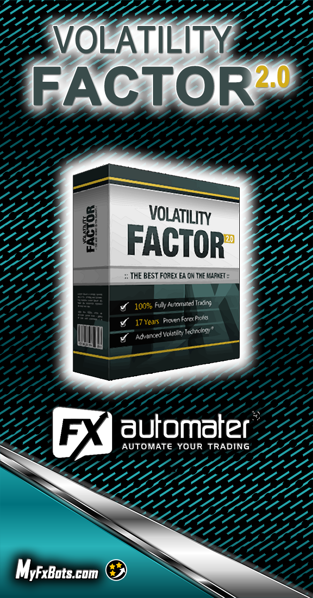 MyFxBots Blog Posts | Volatility Factor Pro