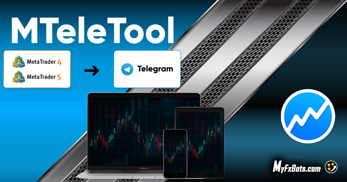 MyFxBots Blog Posts | MTeletool
