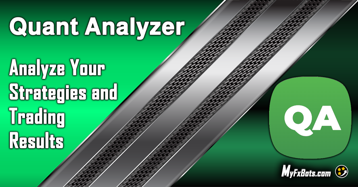 MyFxBots Blog Posts | Quant Analyzer