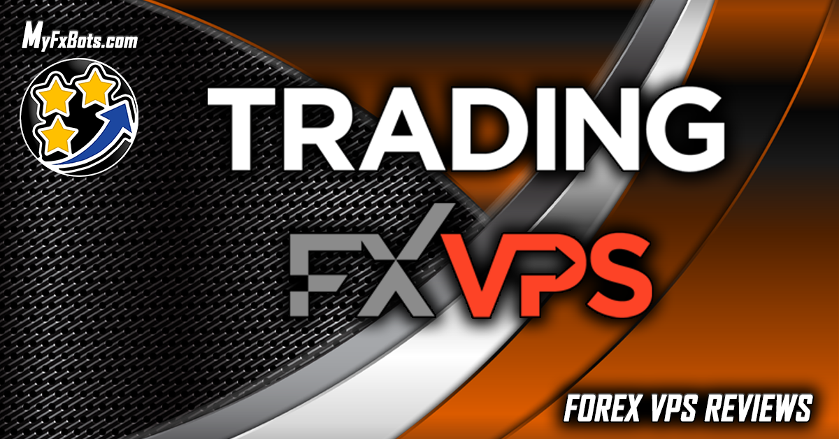 Myfxbots Blog Posts Tradingfx Vps